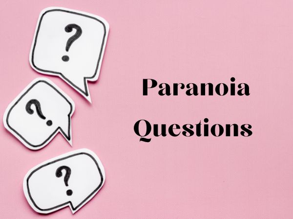 Funny 1375+ Paranoia Questions (Funny & Naughty) 2024