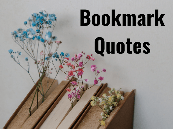 Top Best 134 Bookmark Quotes