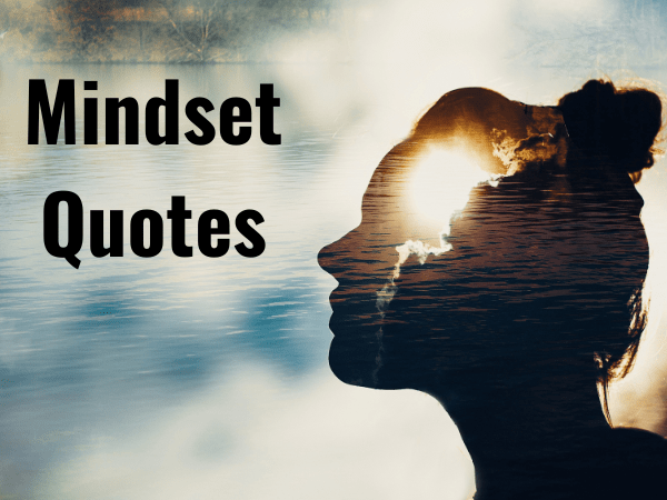 125 Top Best Mindset Quotes