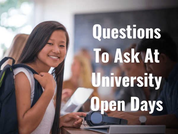 85 Top Best Questions To Ask At University Open Days